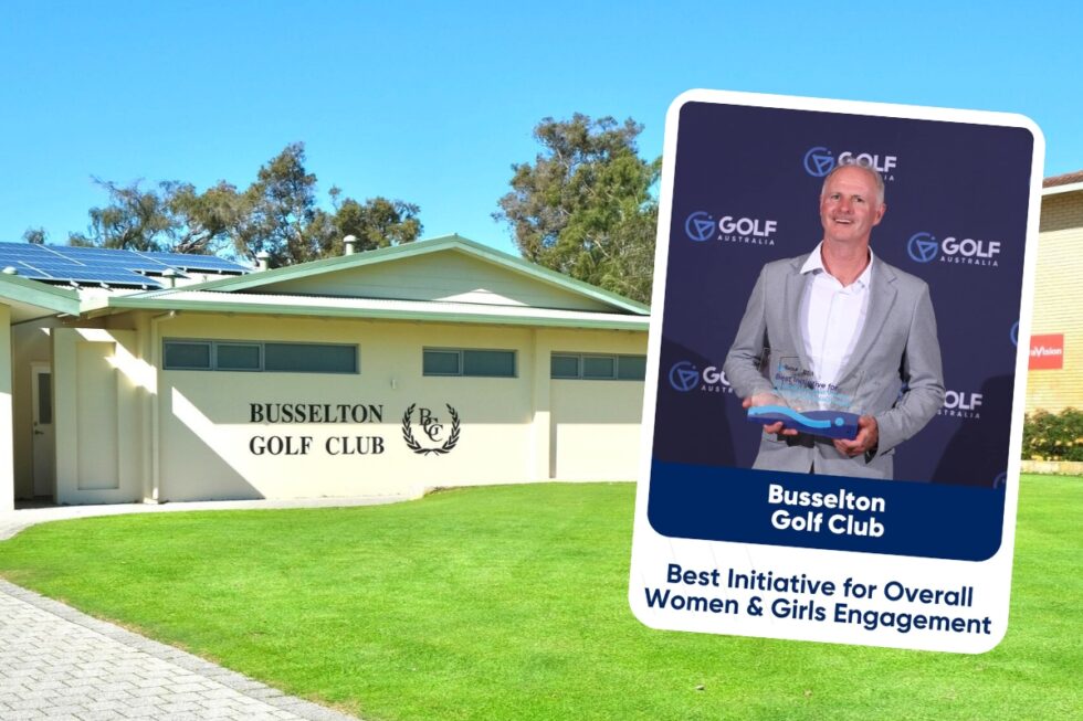 Busselton wins big at R&A Women in Golf Charter Awards - GolfWA